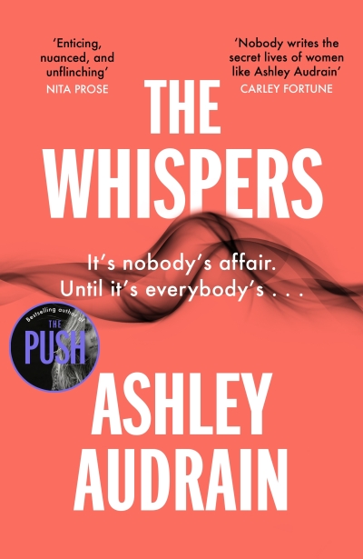 The Whispers by Audrain, Ashley | Penguin Random House South Africa